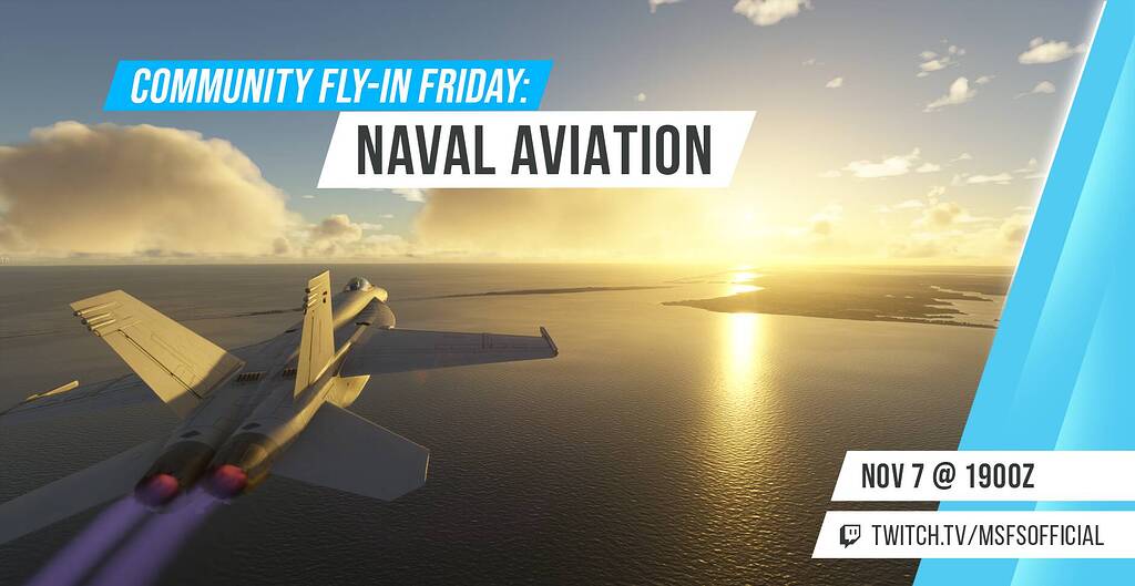 [Official] Community Fly-In Friday: Naval Aviation - Community Events ...