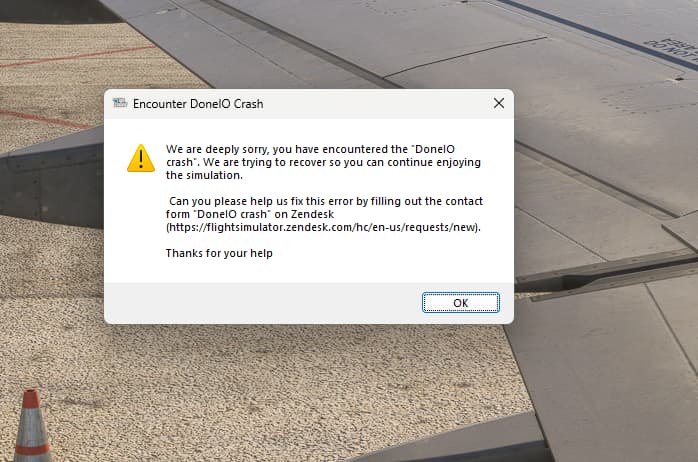 Encountered DoneIO error popup - Resolved - Microsoft Flight Simulator ... Encountered DoneIO error popup - Resolved - Microsoft Flight Simulator ...