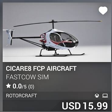 Let's all buy the Cicare8 Heli and help the dev after Hurrican Helene ...